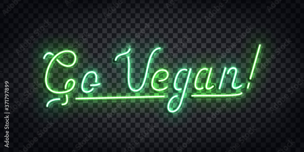 Vector realistic isolated neon sign of Go Vegan logo for decoration and ...