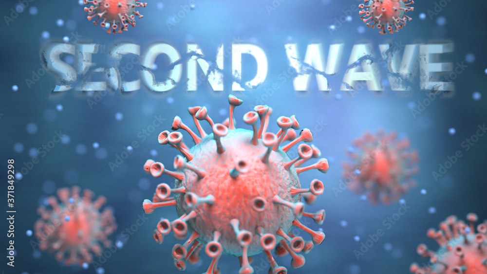 Covid and second wave, pictured as red viruses attacking word second ...