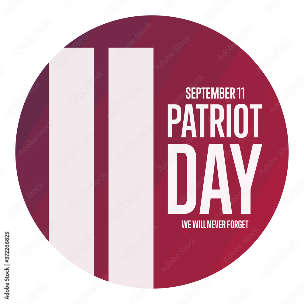 Patriot Day. September 11. Template for background, banner, card ...