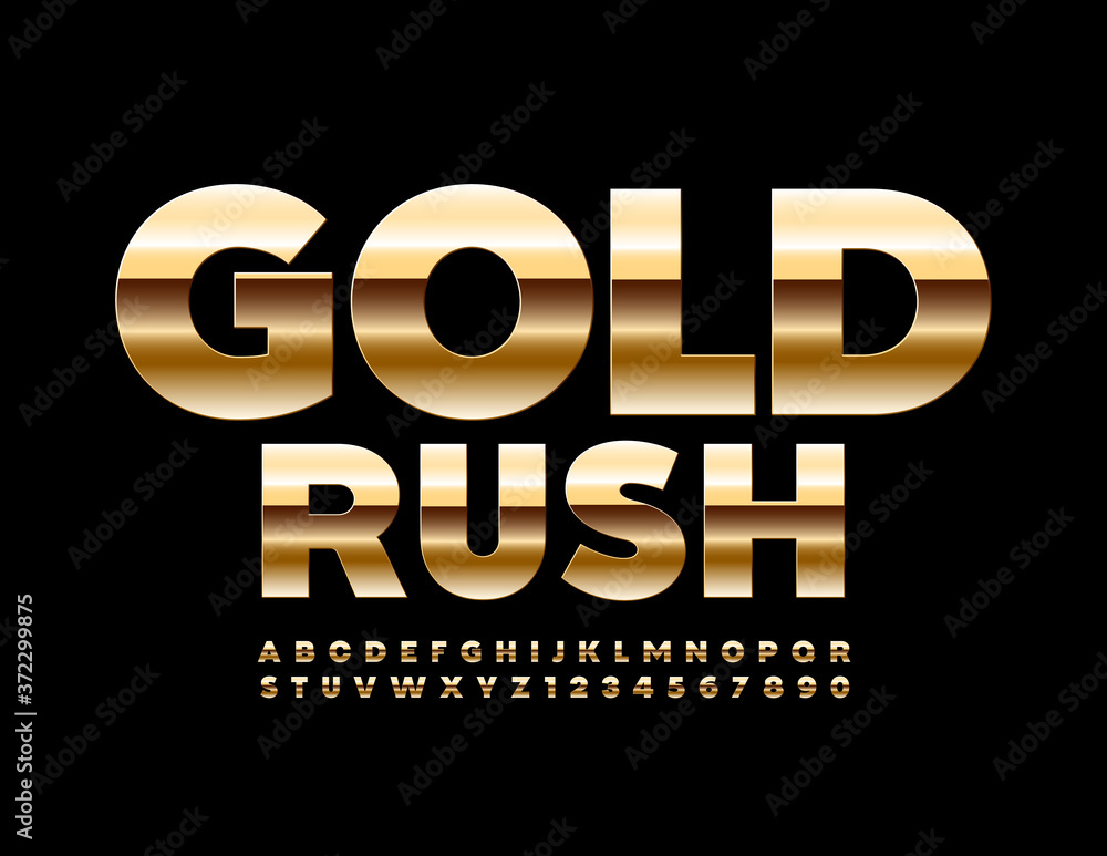Vector business sign Gold Rush. Textured luxury Font. Industrial chic ...