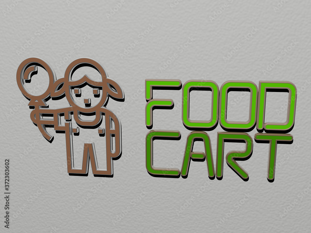 FOOD CART icon and text on the wall, 3D illustration for background and ...