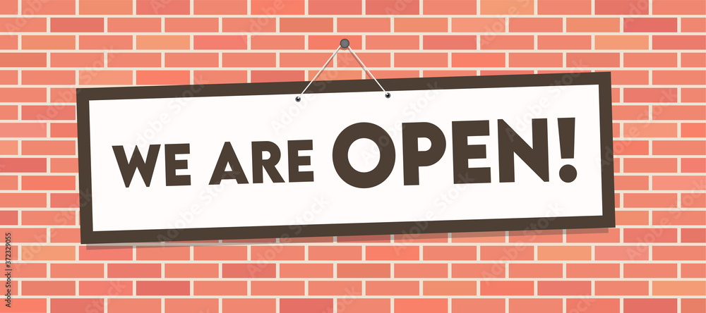 We are open sign hanging on red brick wall, retail shop open billboard ...