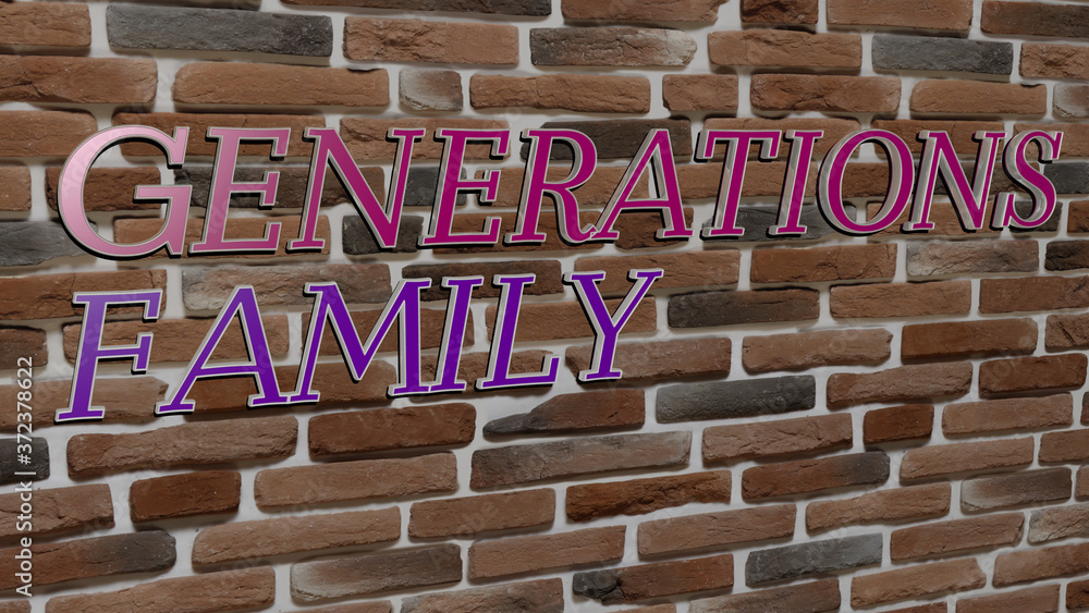 generations family text on textured wall, 3D illustration for child and ...