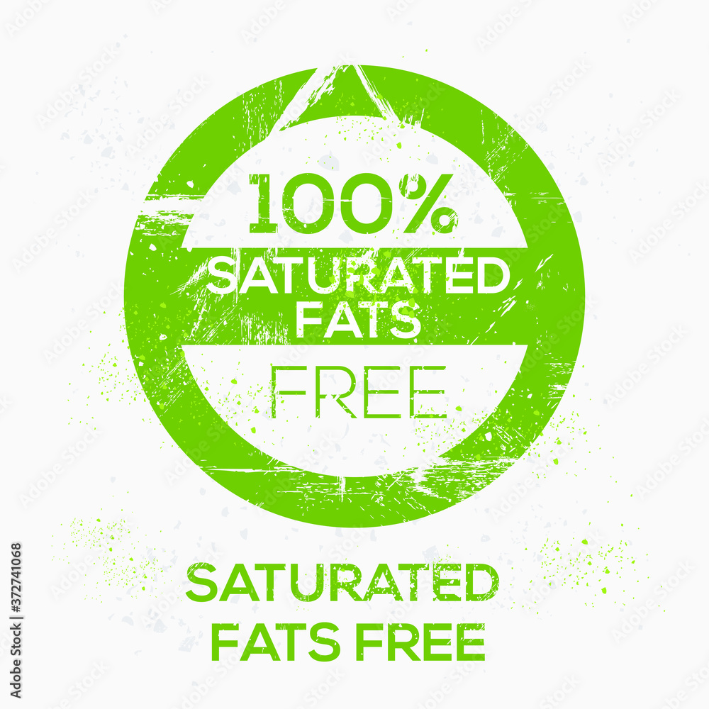 Saturated Fats Label Sign Vector Illustration Stock Vector Adobe Stock