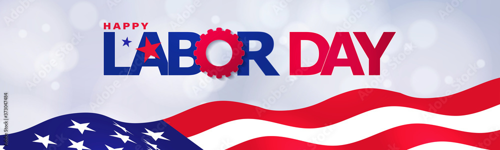 Happy Labor Day greeting banner. Festive design with wawing american ...