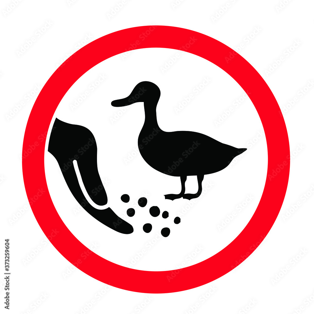 Do not feed the duck or goose. Fun vector ducks sign. Stop halt, no ...