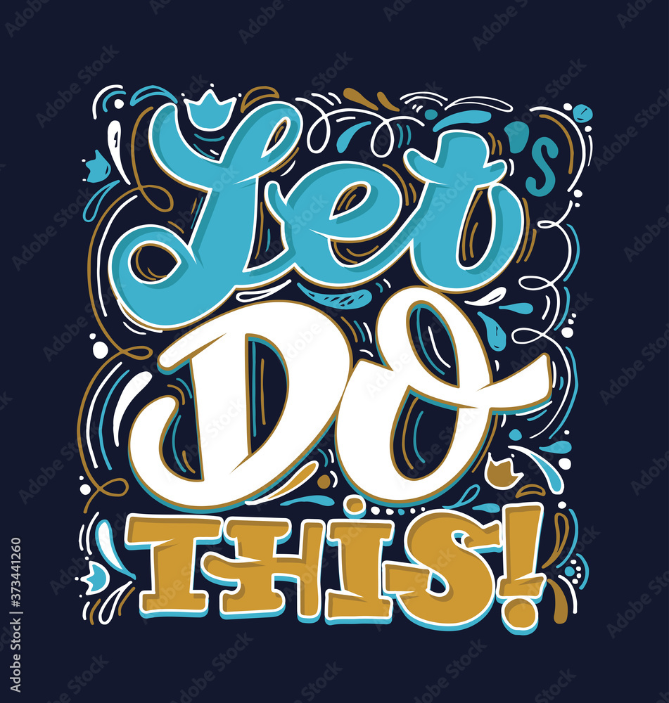 Inspiration cute lettering quote hand drawn postcard. Template ...