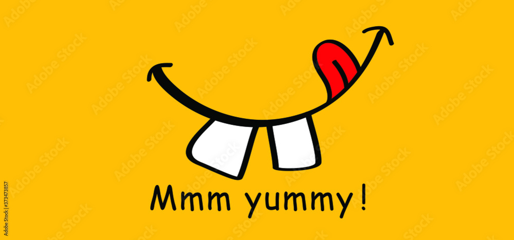 Mmm Yummy smile with tongue lick mouth World smile day or month Food ...