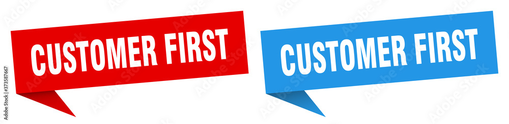 customer first banner sign. customer first speech bubble label set ...