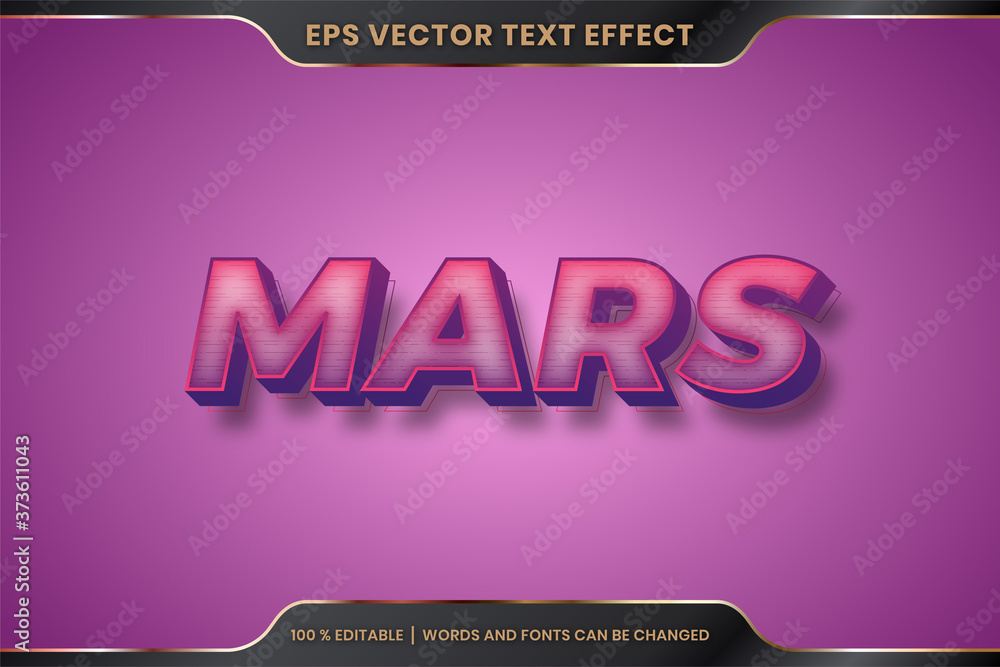 Text effect in 3d Mars words, font styles theme editable retro gradient ...