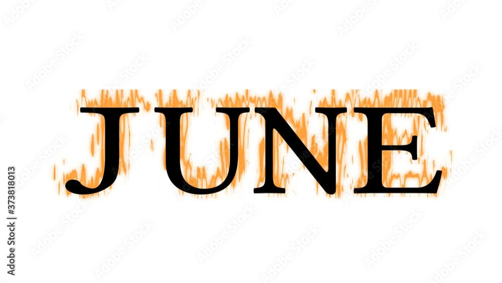 June fire text effect white isolated background. animated text effect ...
