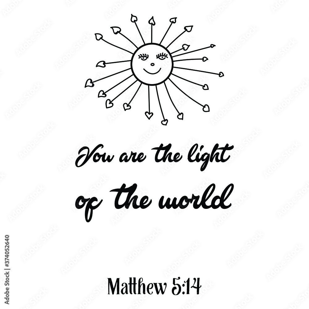 You are the light of the world. Bible verse quote Stock Vector | Adobe ...