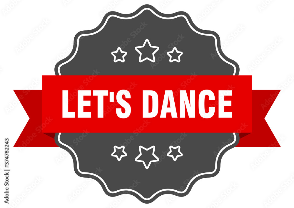 let's dance label. let's dance isolated seal. sticker. sign Stock ...