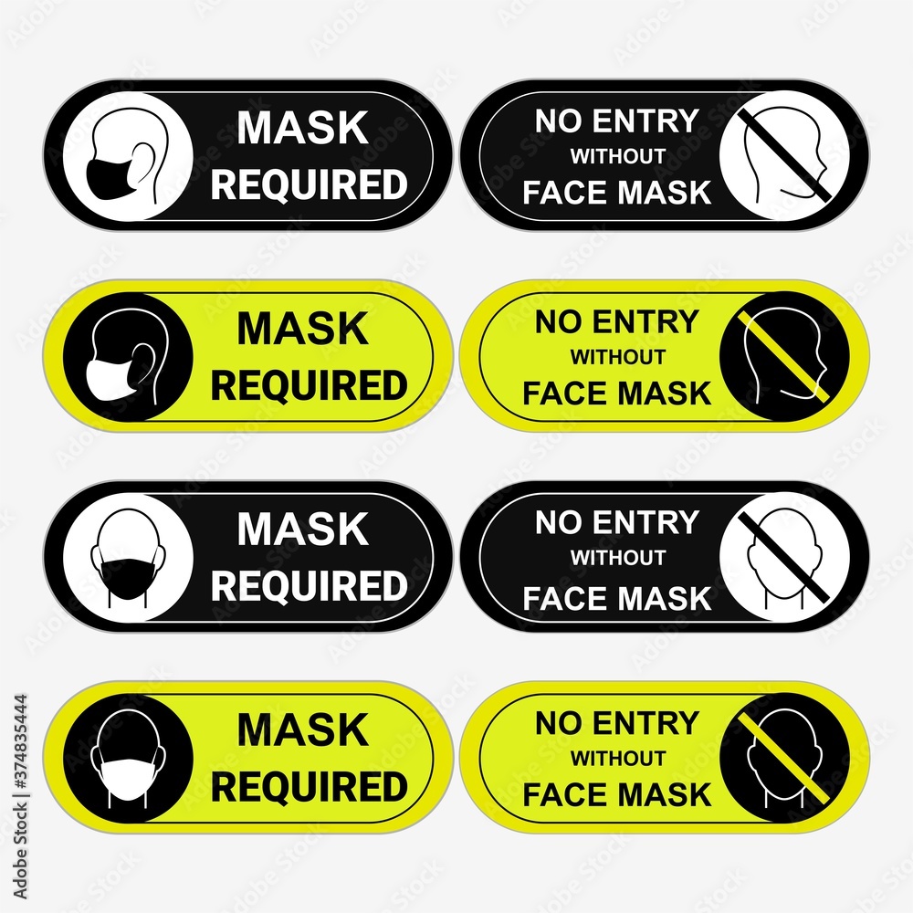 Set of face mask required sign. No entry without face mask. Warning ...