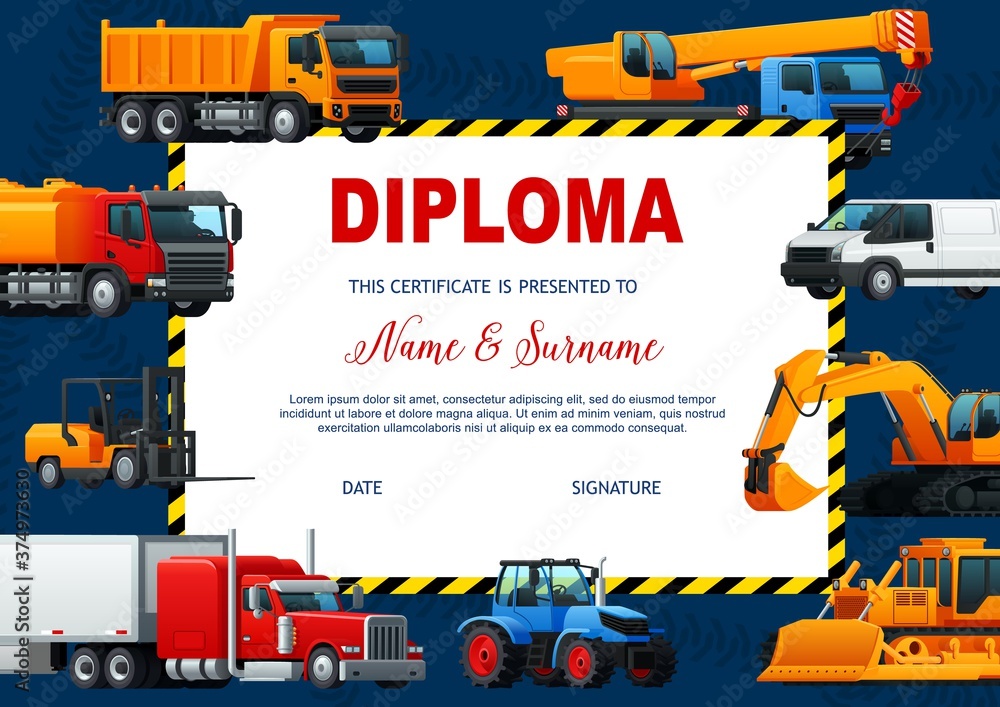 School diploma vector education template with heavy vehicles technics ...