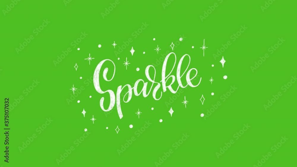 Motion graphic of Hand lettering inscription Sparkle with shining and ...