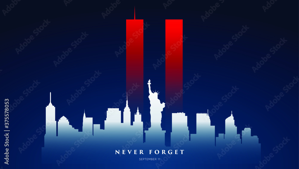 9/11 Patriot Day banner. USA Patriot Day card. September 11, 2001. We ...