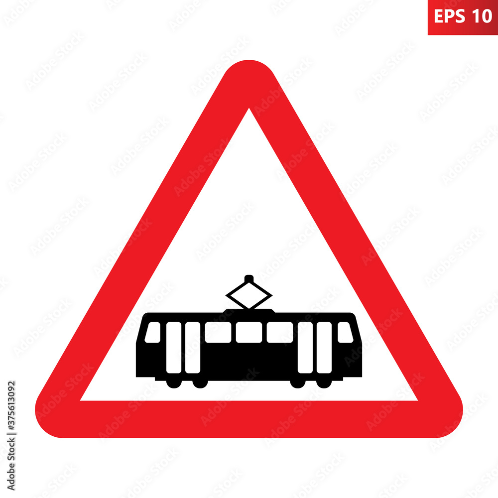 Trams likely to be crossing ahead road sign. Vector illustration of ...