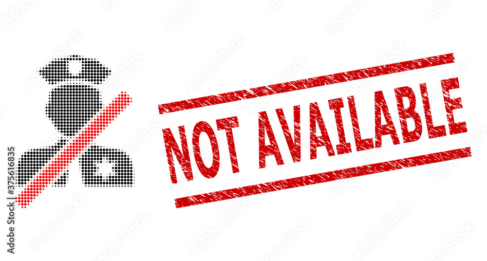 Closed police officer halftone dotted vector and Not Available corroded ...