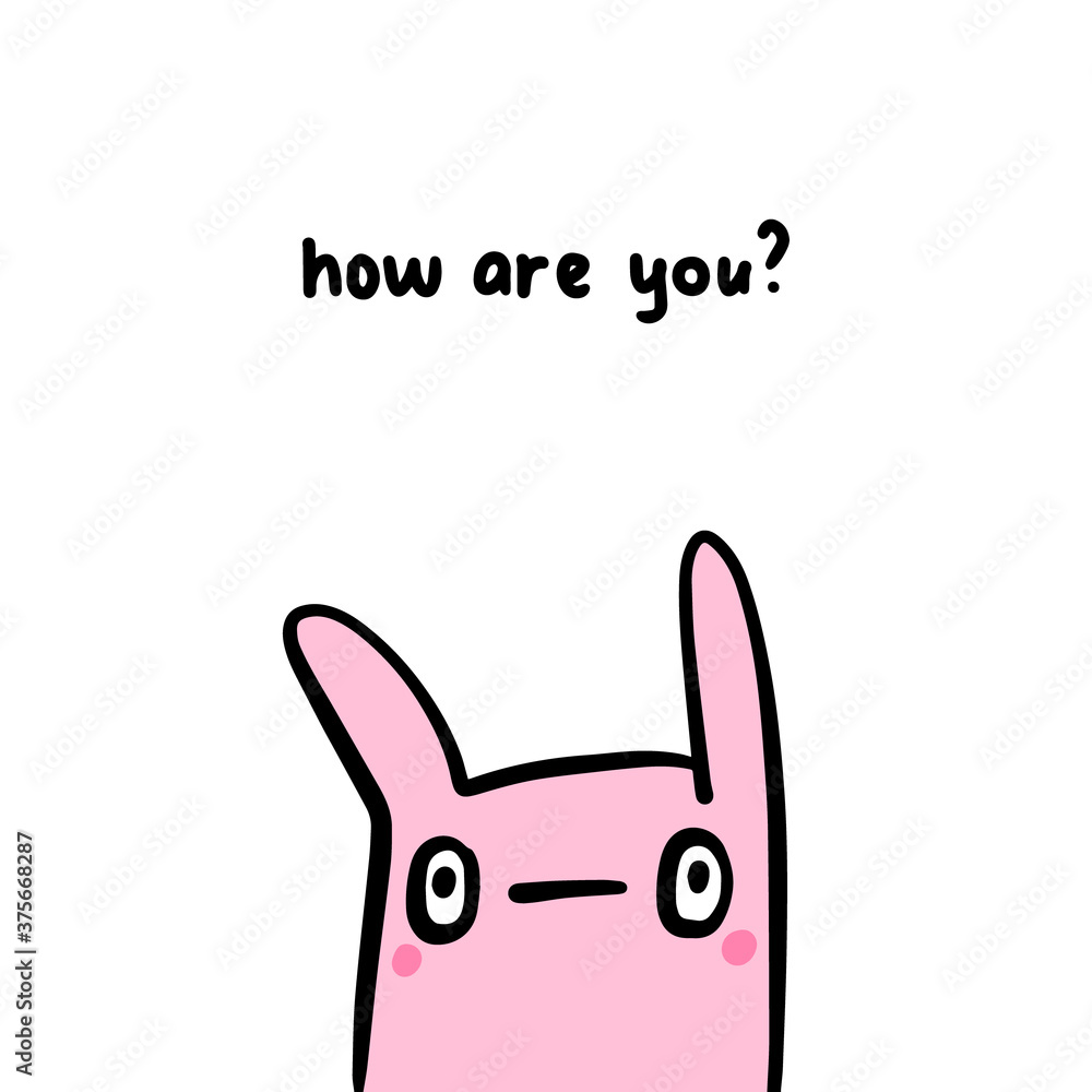How are you hand drawn vector illustration in cartoon doodle style ...
