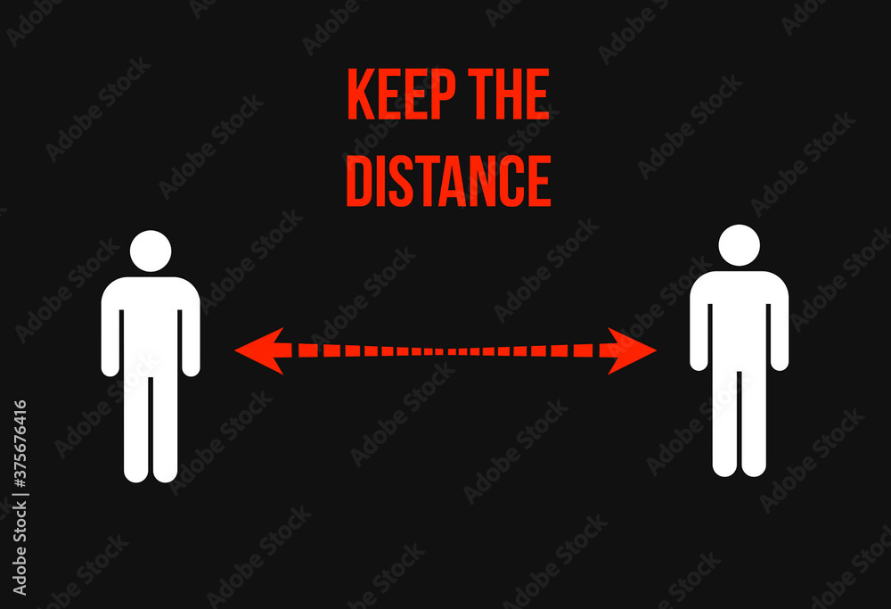 sign with icons to keep the distance for prevention against coronavirus ...