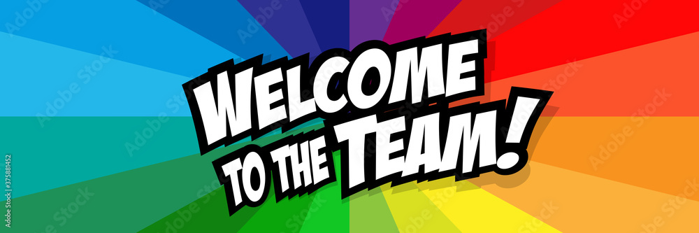 Welcome to the team Stock Vector | Adobe Stock