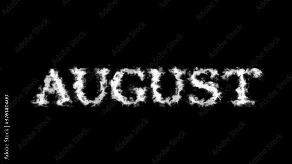 August cloud text effect black isolated background. animated text ...
