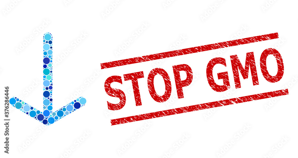 Circle composition arrow down and STOP GMO dirty stamp print. Stamp ...