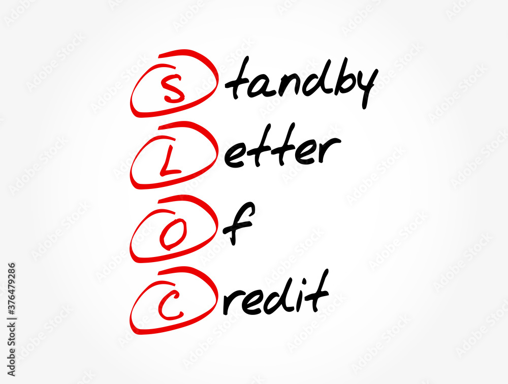 SLOC - Standby Letter Of Credit acronym, business concept background ...