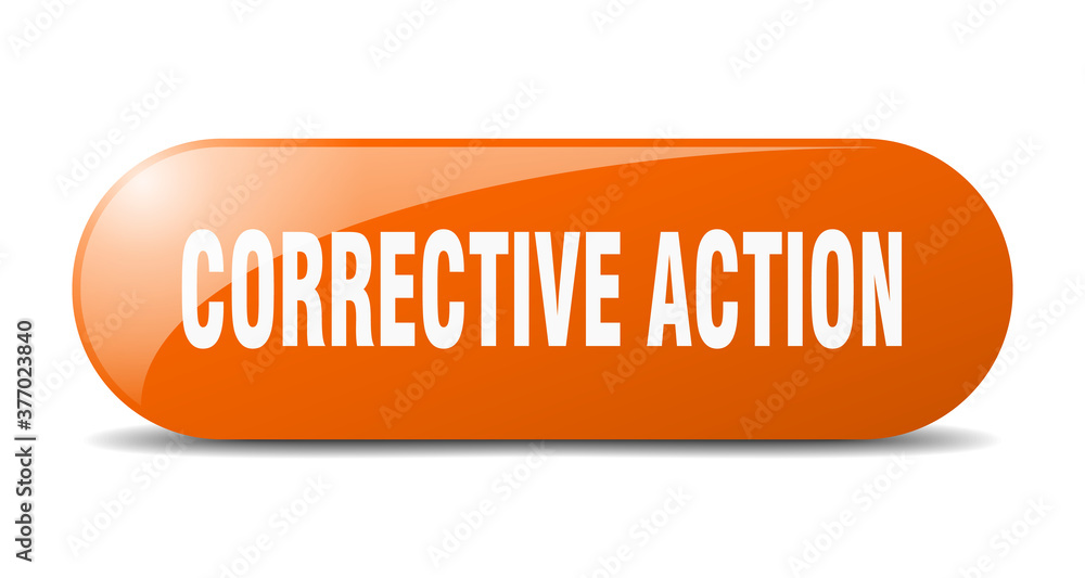 corrective action button. sticker. banner. rounded glass sign Stock ...