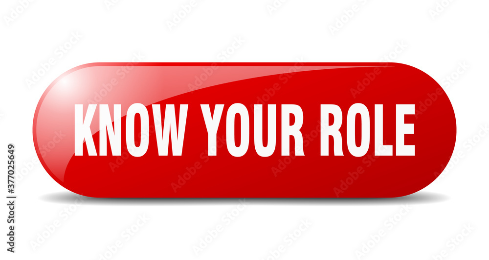know your role button. sticker. banner. rounded glass sign Stock Vector ...
