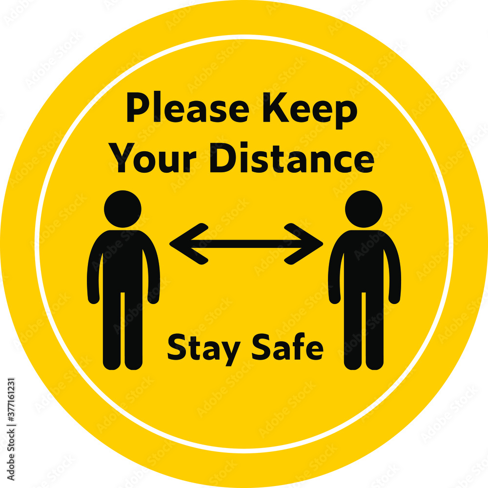 Please keep your distance and stay safe notice or warning stickers for ...