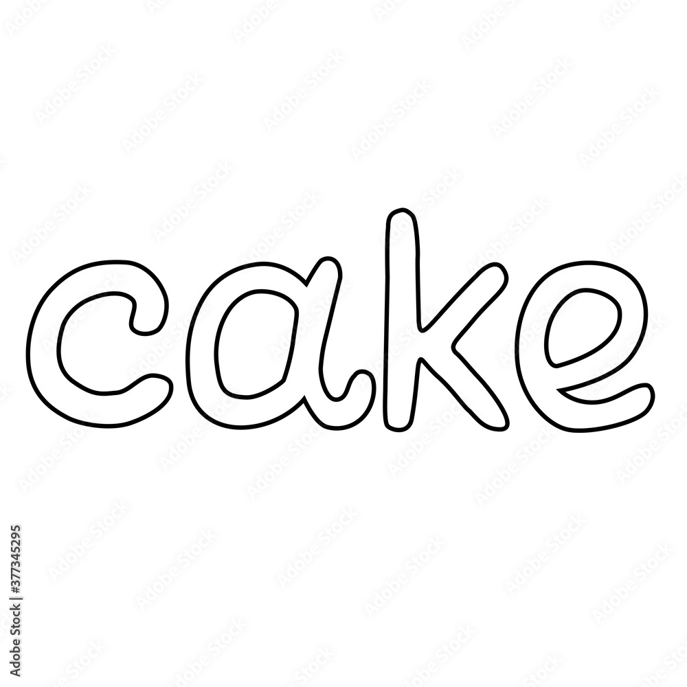 Hand drawn word CAKE, made in rouded letters. White text letters and ...