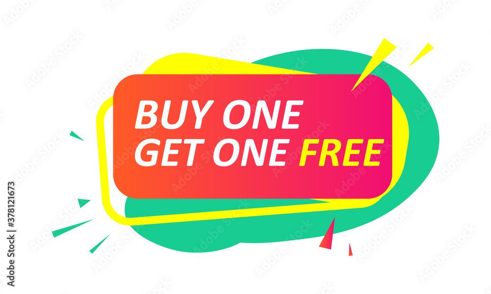Vector illustration buy one get one free sticker, sign, label. Bright ...