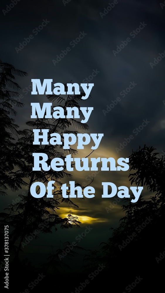 Many happy returns of the day birthday wishes with dark evening ...