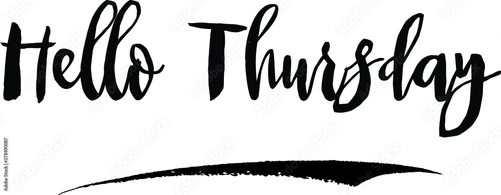 Hello Thursday Calligraphy Black Color Text On White Background Stock ...