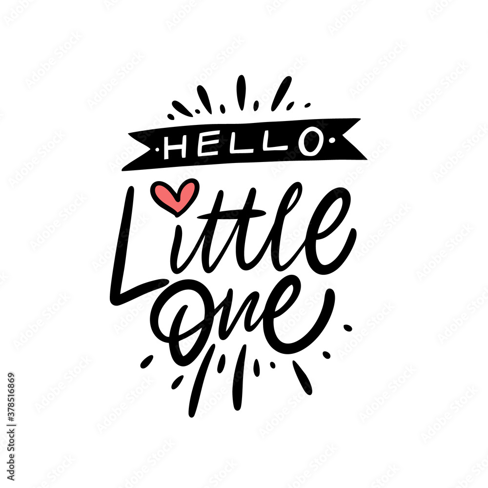 Hello Little One. Black color lettering phrase. Modern calligraphy ...