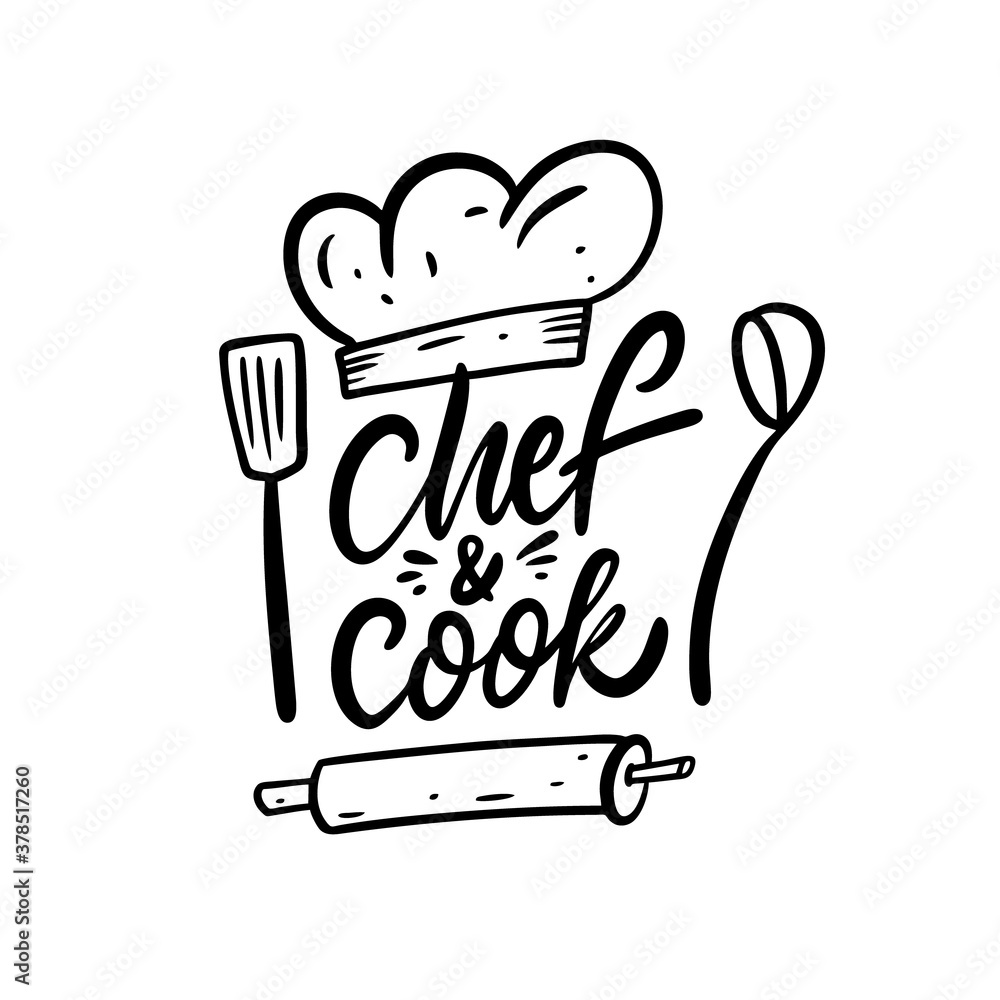 Chef and Cook. Black color lettering phrase. Modern calligraphy. Vector ...