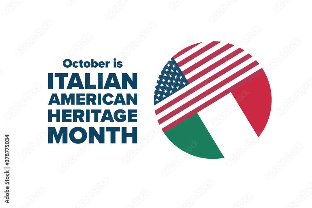 Italian-American Heritage Month. Holiday concept. Template for ...