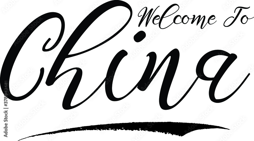 Welcome To China Handwritten Font Calligraphy Black Color Text on White ...