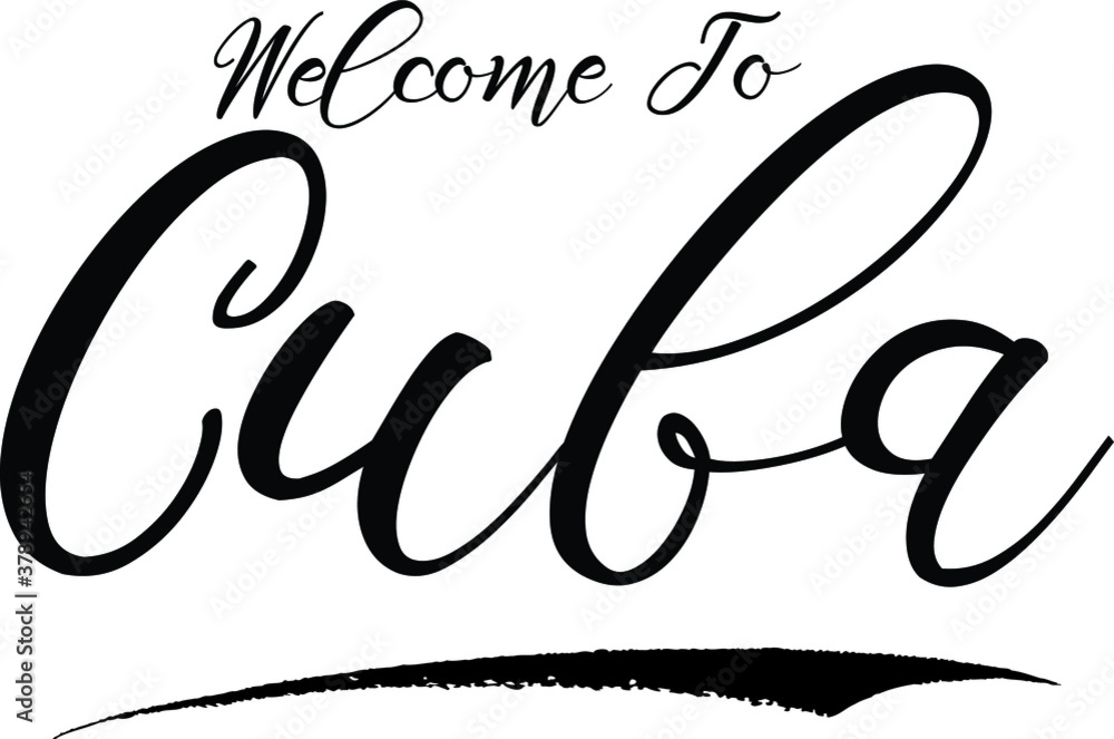 Welcome To Cuba Handwritten Font Calligraphy Black Color Text on White ...