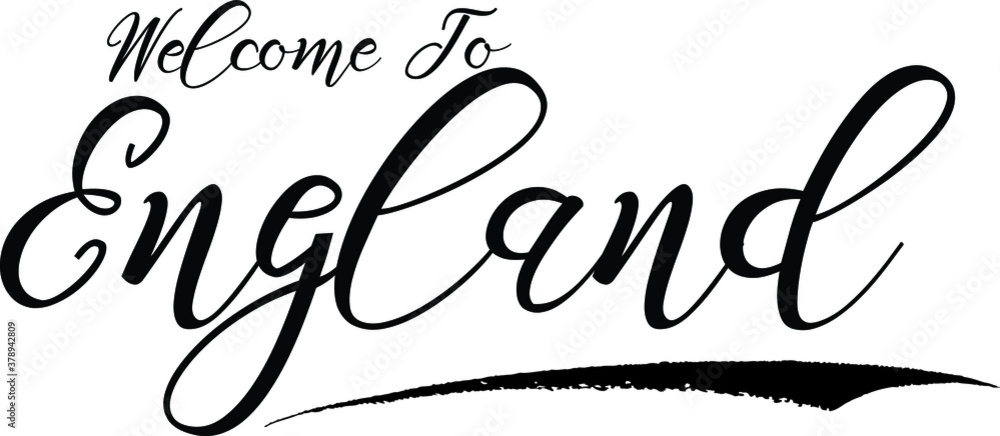Welcome To England Handwritten Font Calligraphy Black Color Text on ...