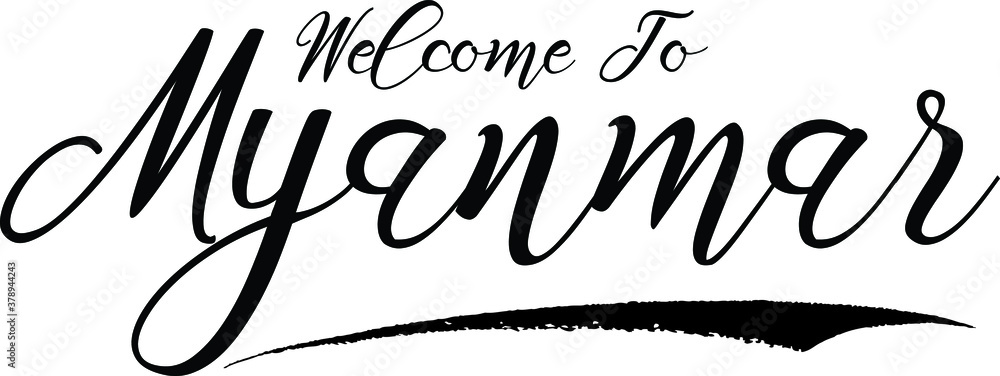 Welcome To Myanmar Handwritten Font Calligraphy Black Color Text on ...