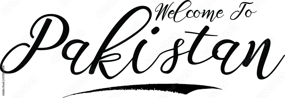 Welcome To Pakistan Handwritten Font Calligraphy Black Color Text on ...