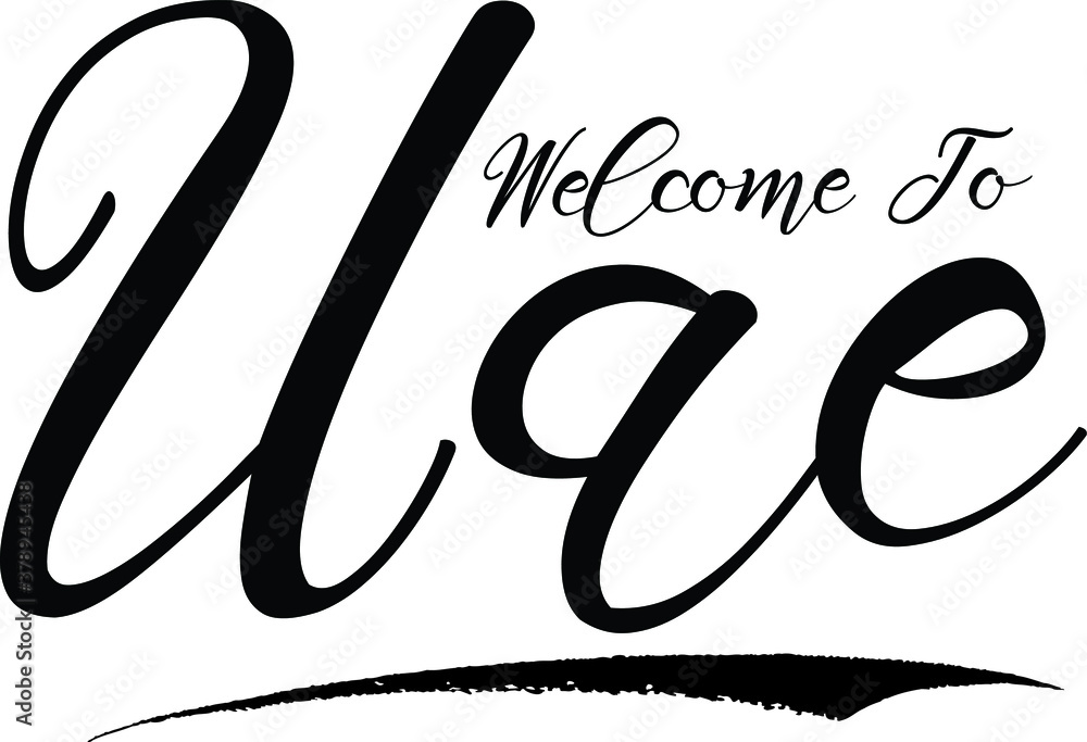 Welcome To UAE Handwritten Font Calligraphy Black Color Text on White ...