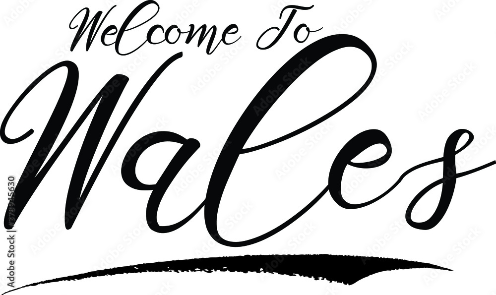 Welcome To Wales Handwritten Font Calligraphy Black Color Text on White ...