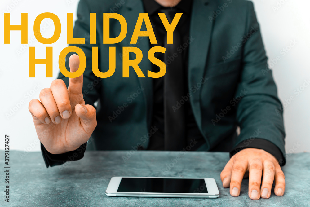 Foto de Handwriting text writing Holiday Hours. Conceptual photo ...