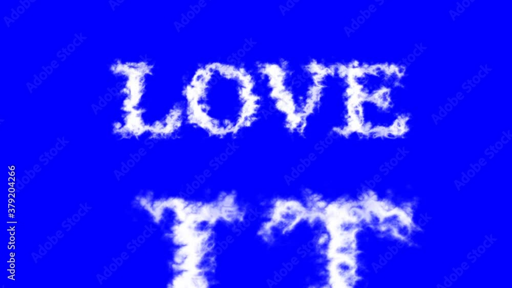 Love It cloud text effect blue isolated background. animated text ...