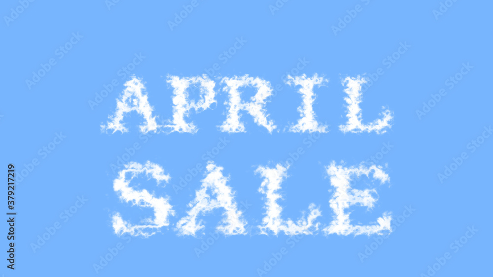 April Sale cloud text effect sky isolated background. animated text ...
