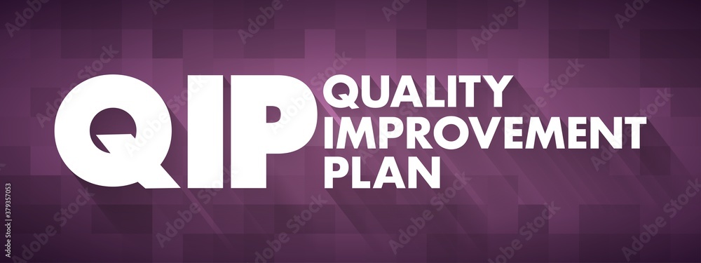 QIP - Quality Improvement Plan acronym, health concept background Stock ...